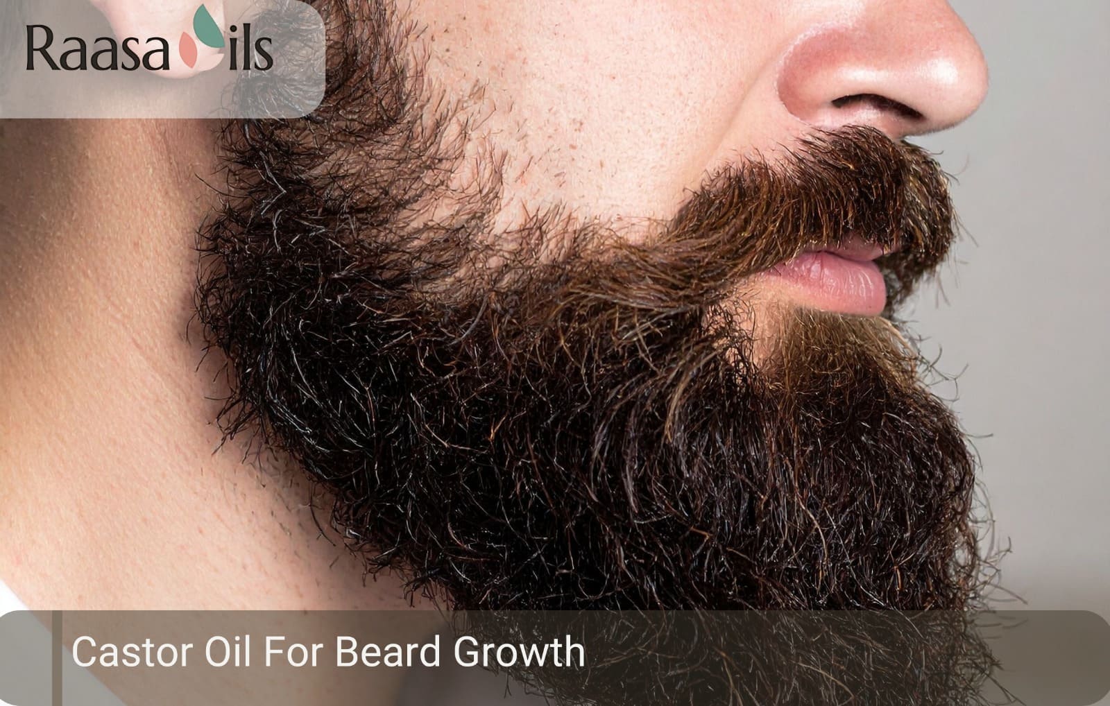Castor Oil for Beard Growth: Thicker, Fuller Beard Naturally – Raasa ...