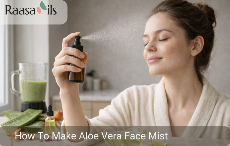 How to Make Aloe Vera Face Mist at Home: Step-by-Step Guide – Raasa ...